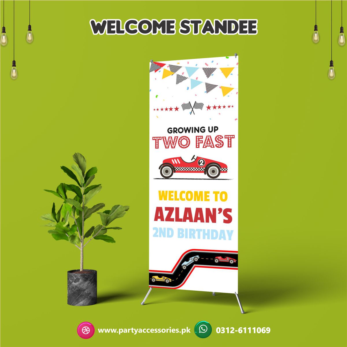 Two Fast theme Customized Welcome Standee – PartyAccessories.com.pk